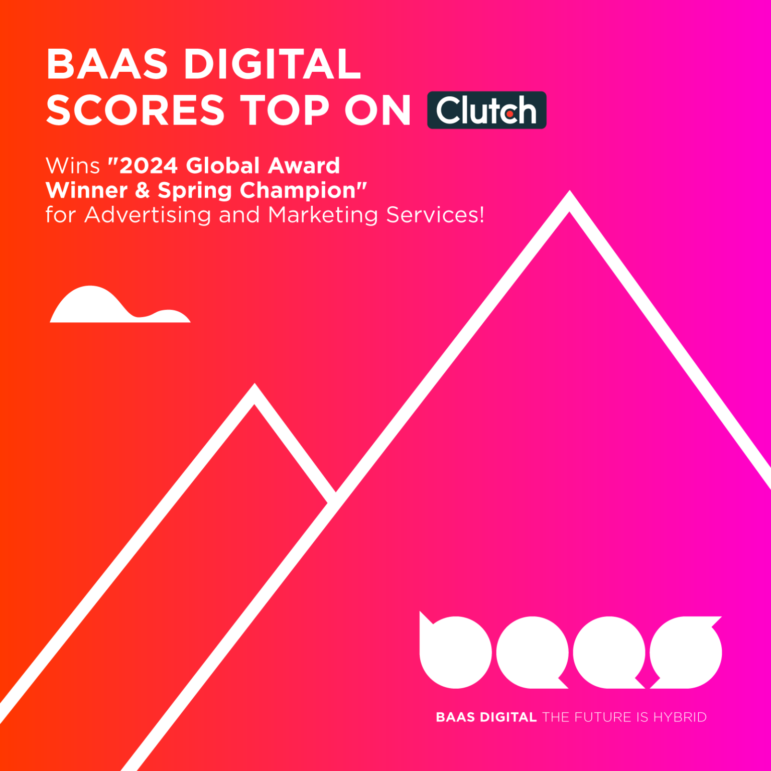 BAAS DIGITAL | The future is hybrid